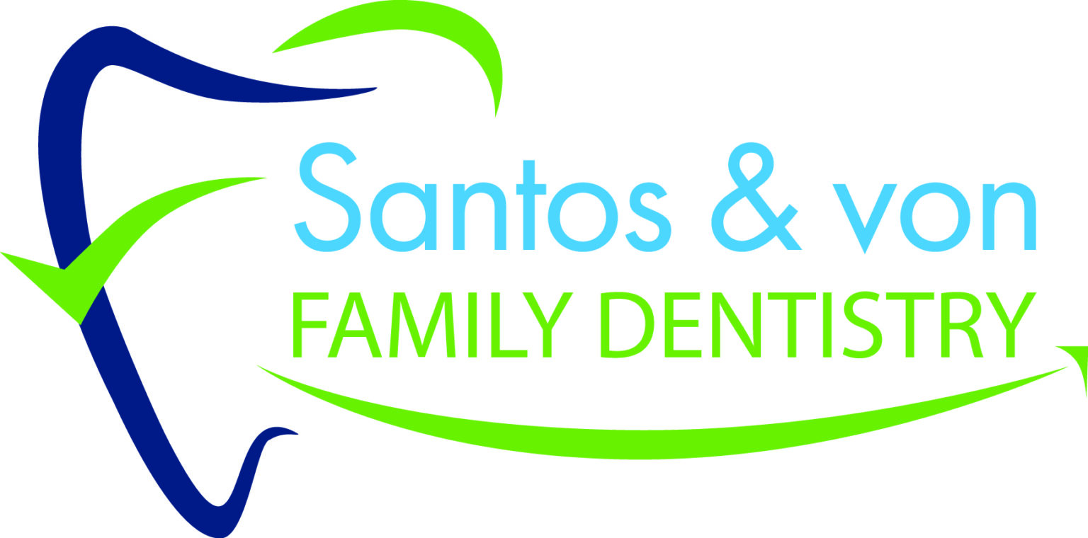 Santos and Von Family Dentistry – Exceptional Care, Extraordinary Smiles